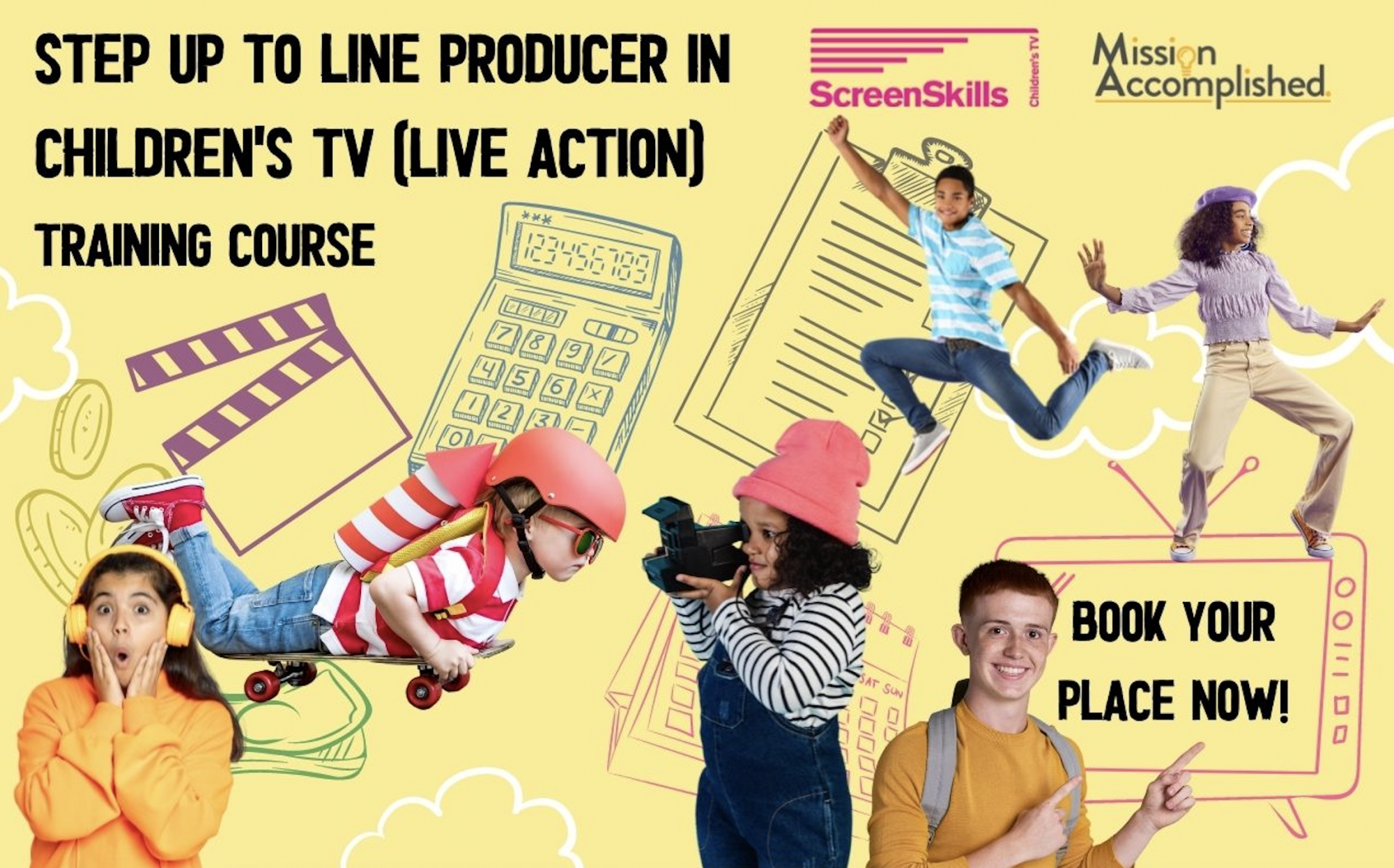 Step up to Line Producer in Children’s TV (Live Action) | Mission ...